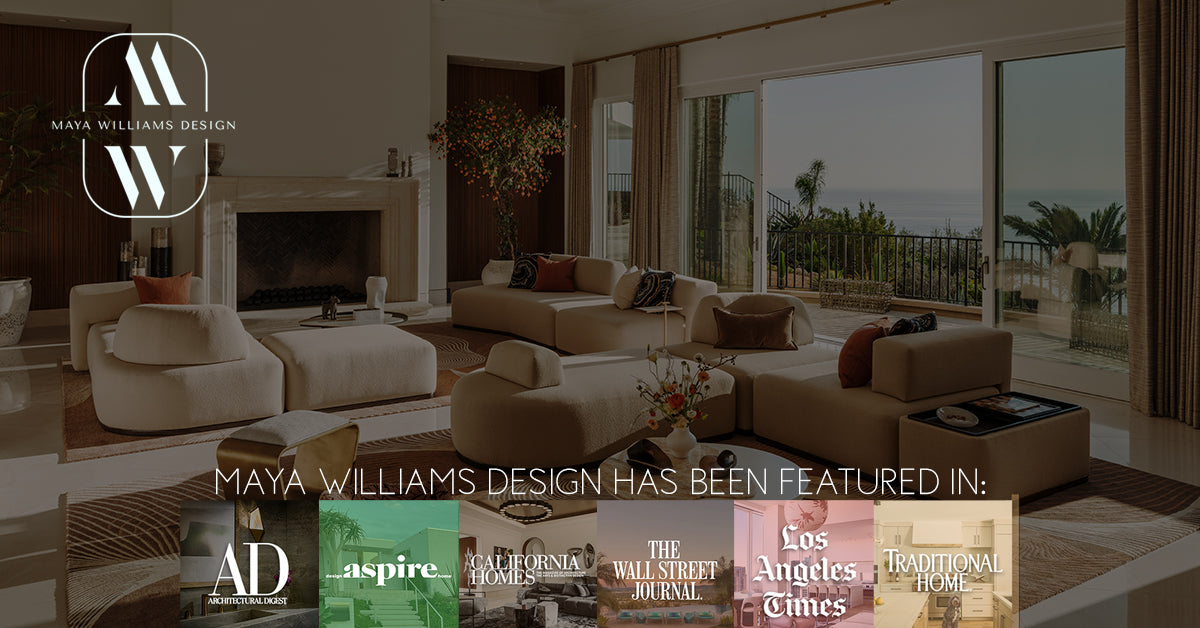 Maya Williams Design: Los Angeles based Interior Designer